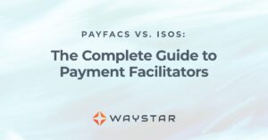 What is a PayFac? Complete guide to payment facilitators + ISOs