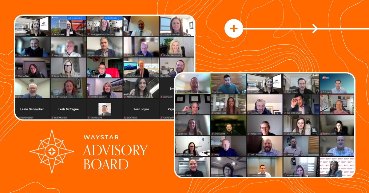 Waystar Advisory Board: Insights + takeaways from our 2023 virtual ...